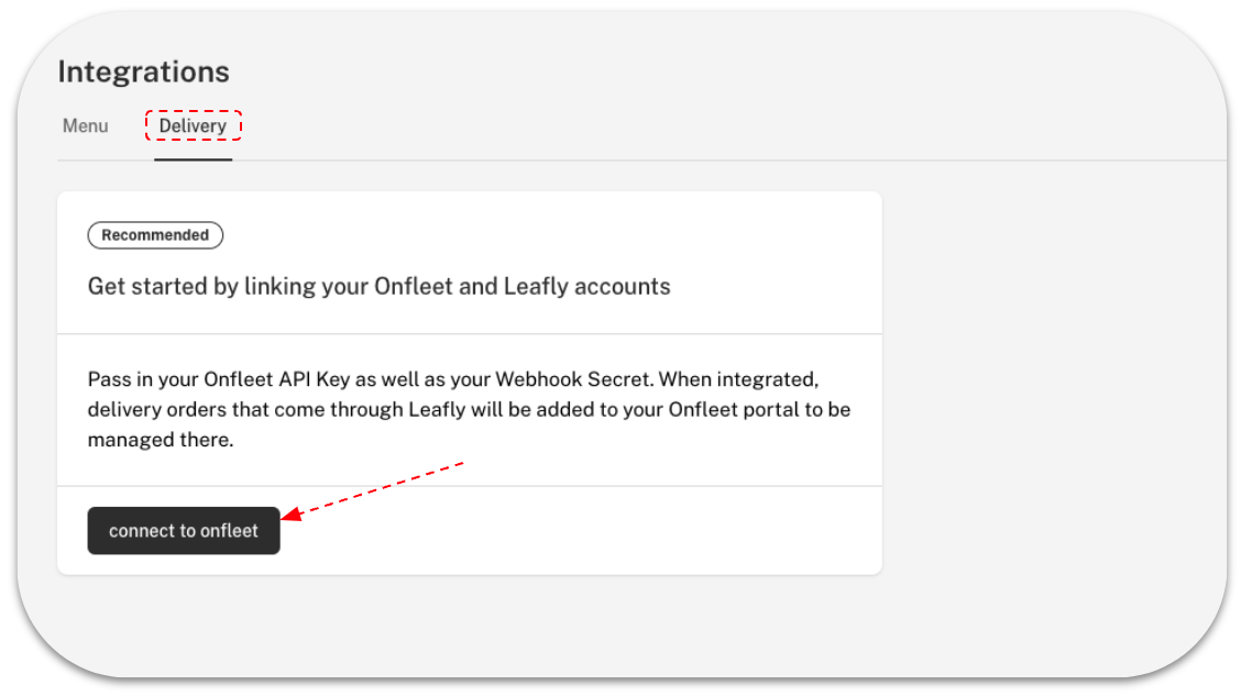 Onfleet Integration Instructions – Leafly Help